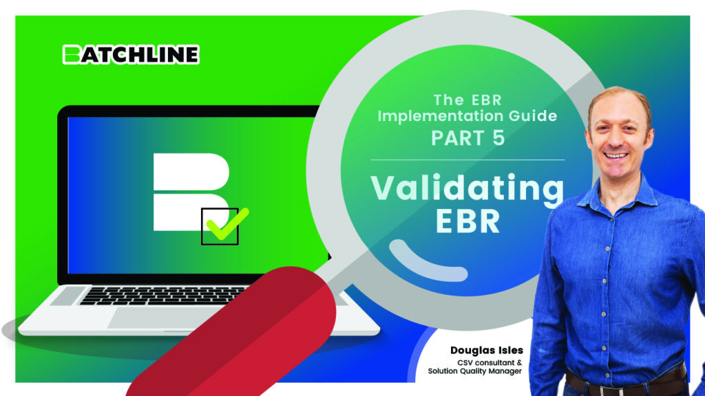 Batch documentation in Pharma : What is it and why it's important? - BatchLine - Lite MES