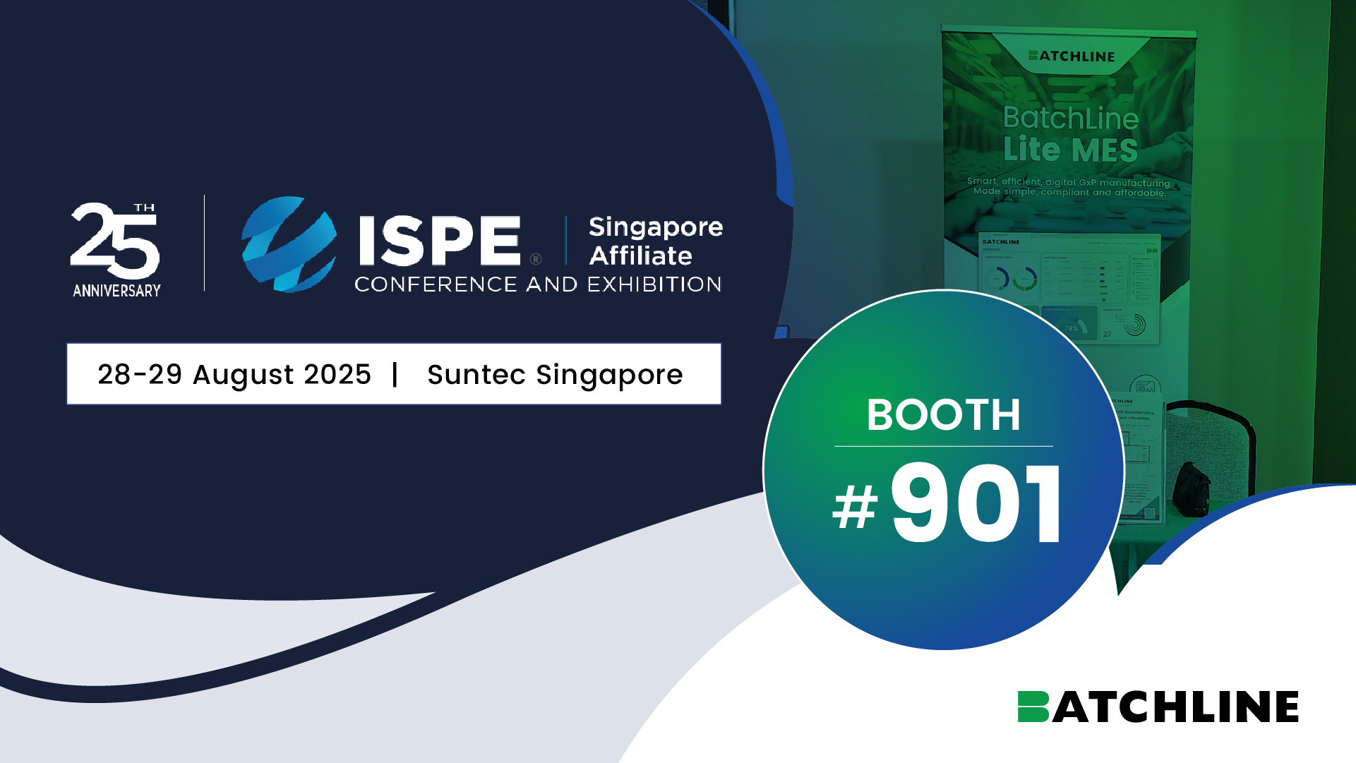 BatchLine Lite MES at ISPE Singapore 2025 – Booth #901